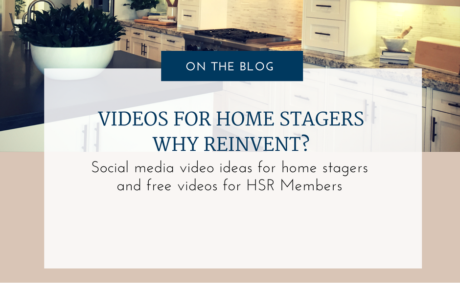 Videos for Stagers - HSR Home Staging Certification Training